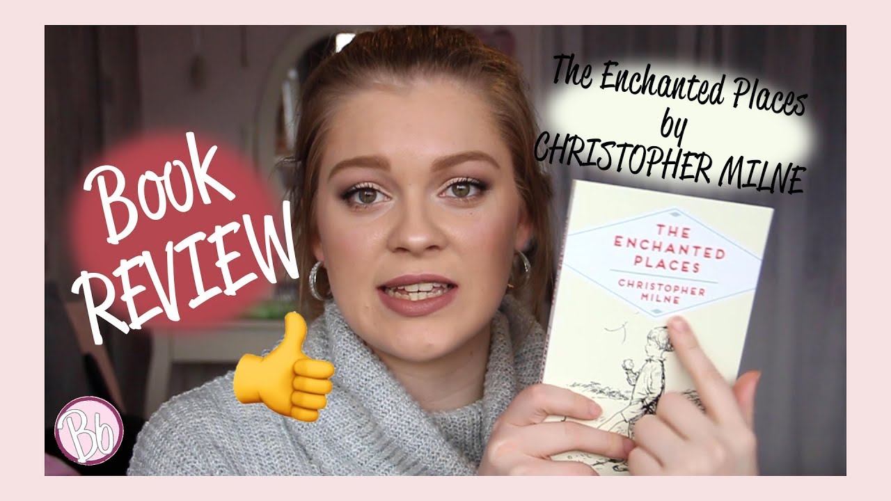 The Enchanted Places ~ Book REVIEW - YouTube