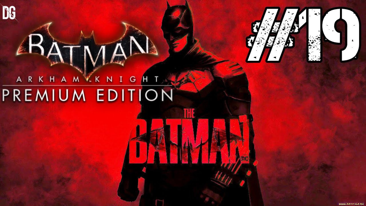 Batman Arkham Knight gameplay #19 || 2022 The Batman suit || Daredevil ...