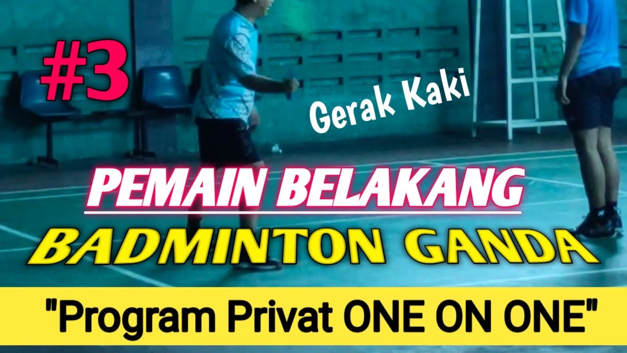 GERAKAN PEMAIN GANDA BADMINTON Di Area Belakang - Badminton Footwork ...