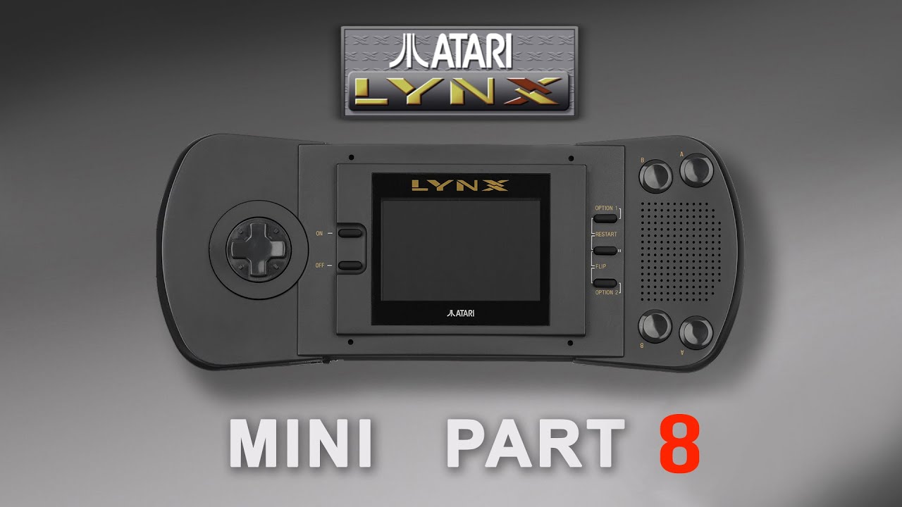 ATARI LYNX MINI Part 8 - YouTube