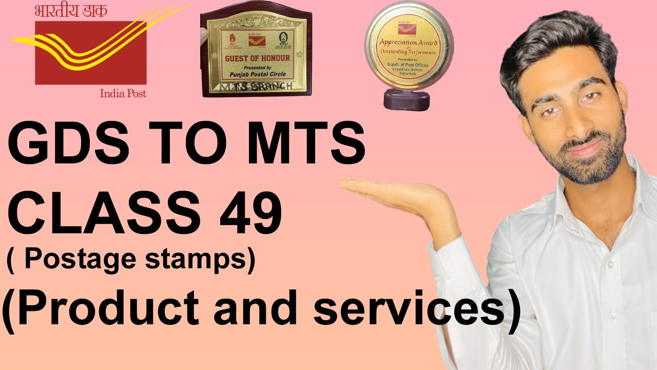 GDS TO MTS EXAM CLASS 49 | Postage stamps | Product and services - YouTube