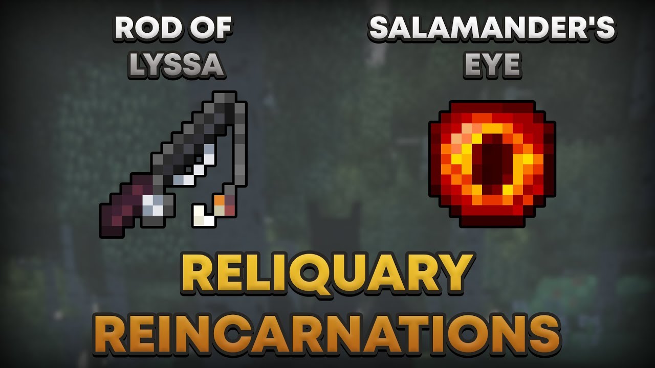 ROD OF LYSSA Y SALAMANDER'S EYE | RELIQUARY REINCARNATIONS | TUTORIAL ...