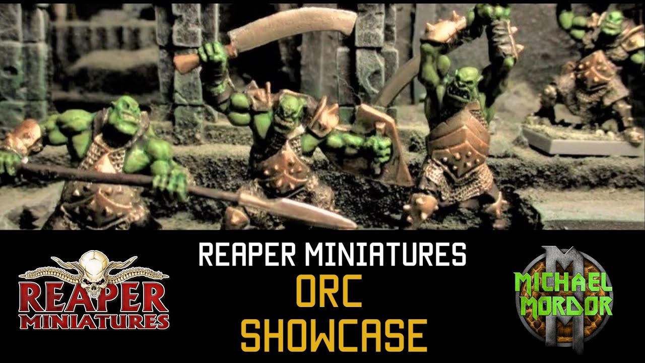 Reaper Miniatures, Orcs, Showcase, D&D (HD) - YouTube