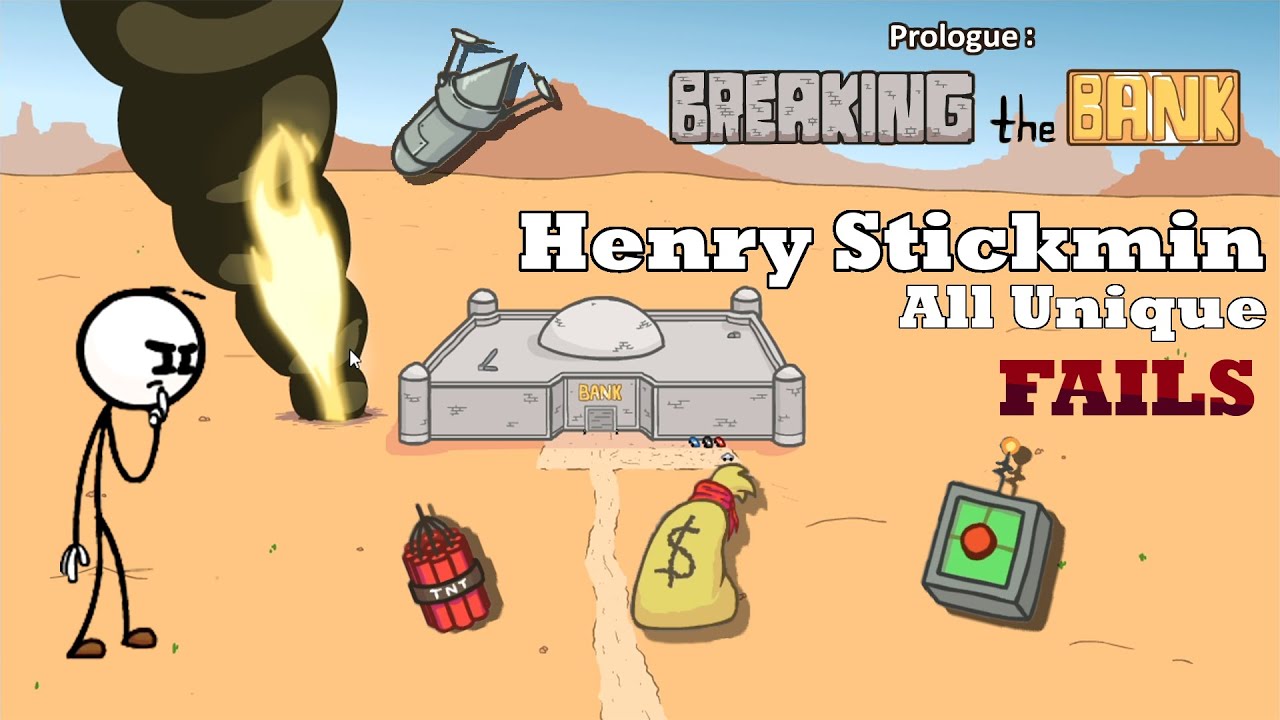 The Henry Stickmin Collection Prologue || Breaking the bank || All ...
