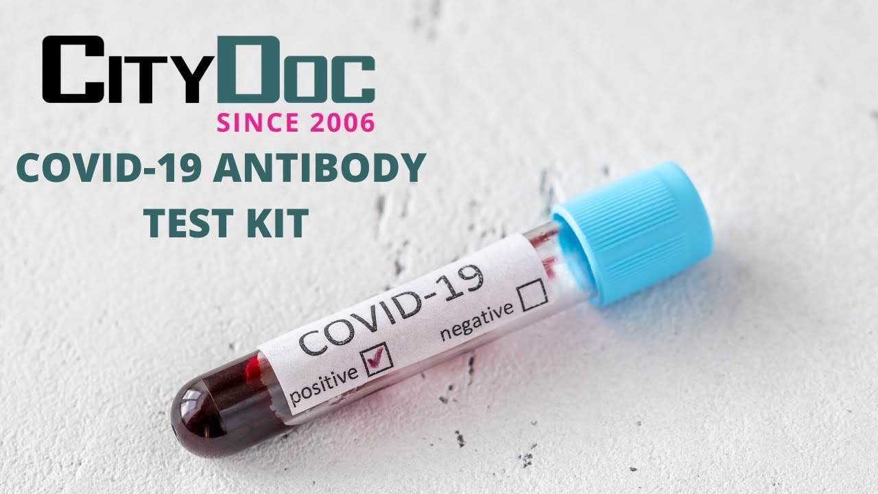 Covid-19 Antibody Test Kit - CityDoc - YouTube