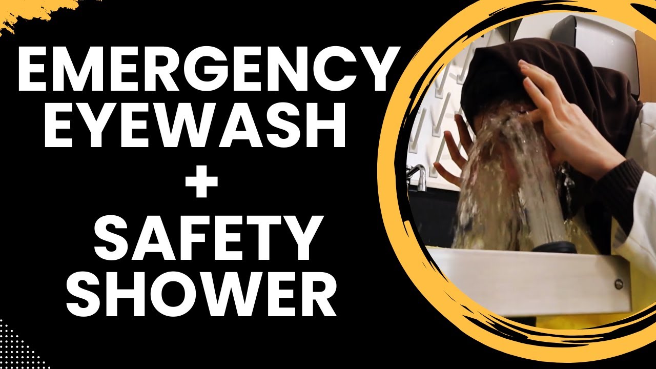 How to Use the Emergency Eyewash and Safety Shower - YouTube