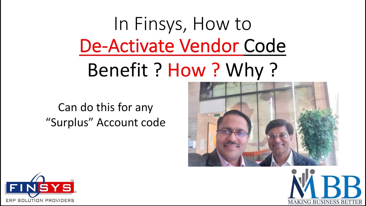 Deactivate Accounts in Finsys - Benefit ? How ? When ? Suppliers ...