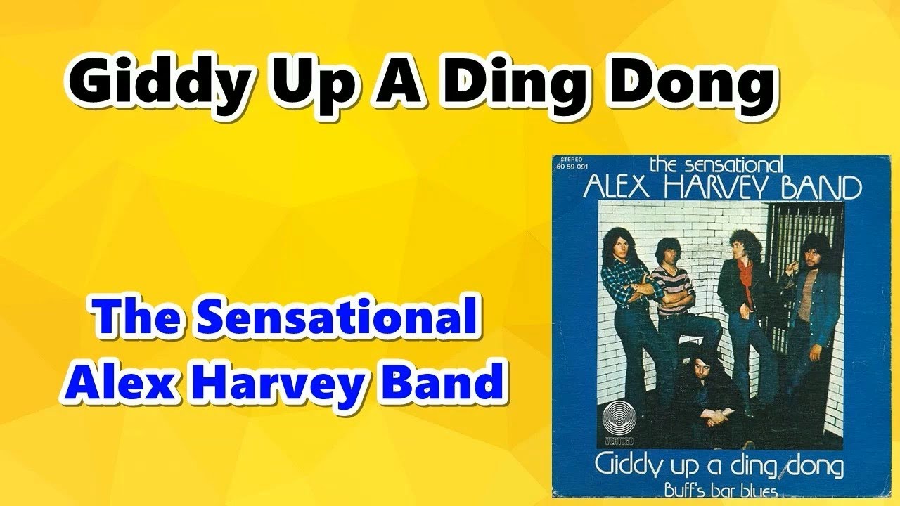 【Karaoke】 The Sensational Alex Harvey Band / Giddy Up A Ding Dong - YouTube