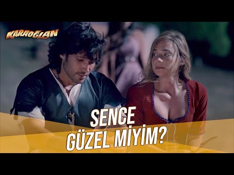 Karaoğlan - Sence Güzel Miyim?