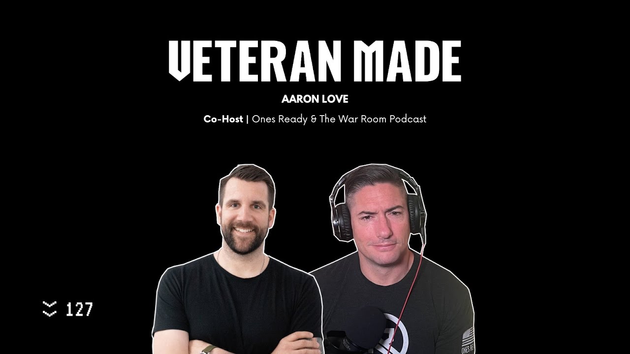 Just Another Dude w/ Aaron Love | Co-Host of Ones Ready and The War ...