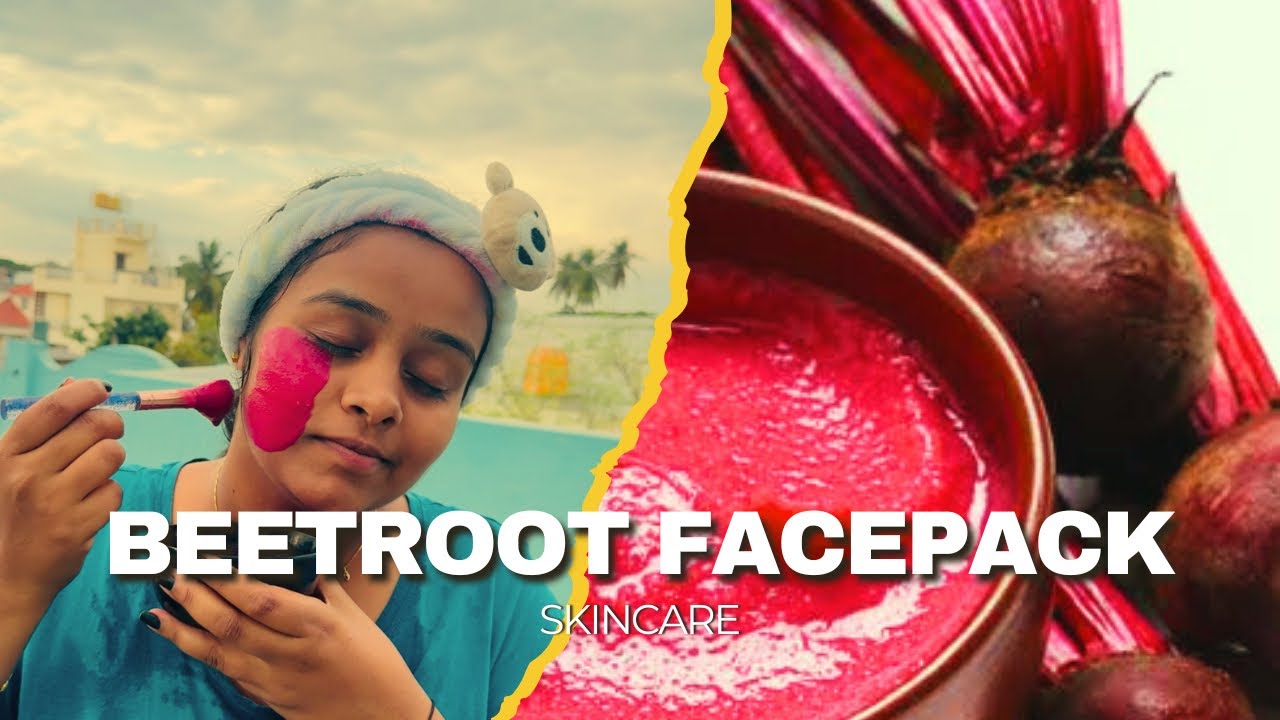 Beetroot Face Mask for Glowing Skin | Easy 2-Step DIY Skincare Routine ...