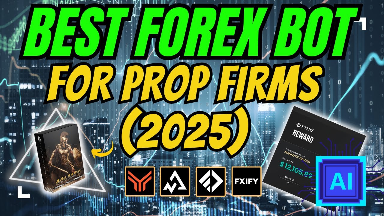 Best Forex AI Bot for 2025 – Pass Any Prop Firm Challenge! - YouTube