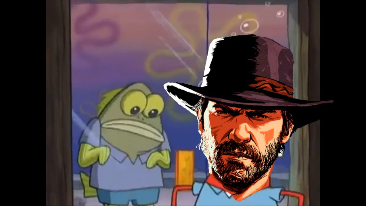 Arthur Morgan wants muneh (Spongebob Meme) - YouTube