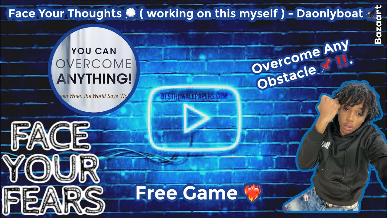 FACE YOUR THOUGHTS ( working on this myself ) #Thoughts - YouTube