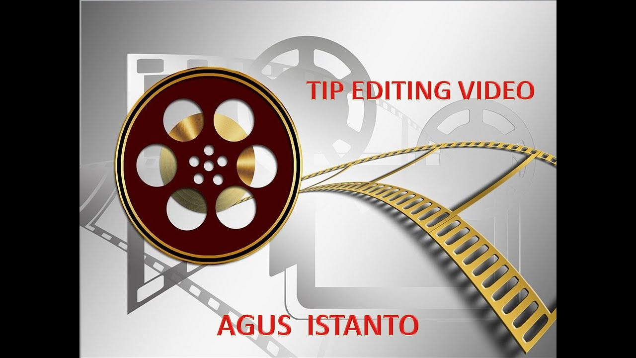 Proses Editing Video - YouTube