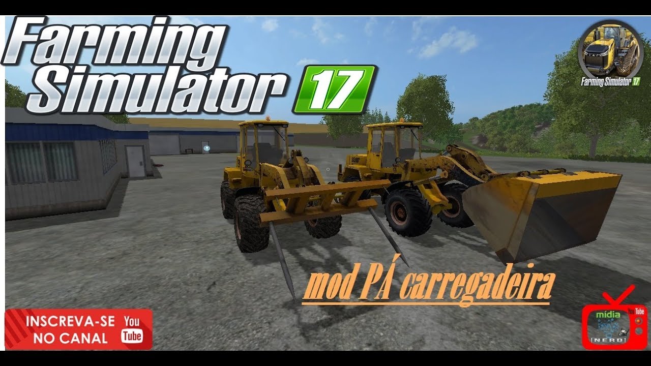 MOD FS 17 PÁ CARREGADEIRA - YouTube