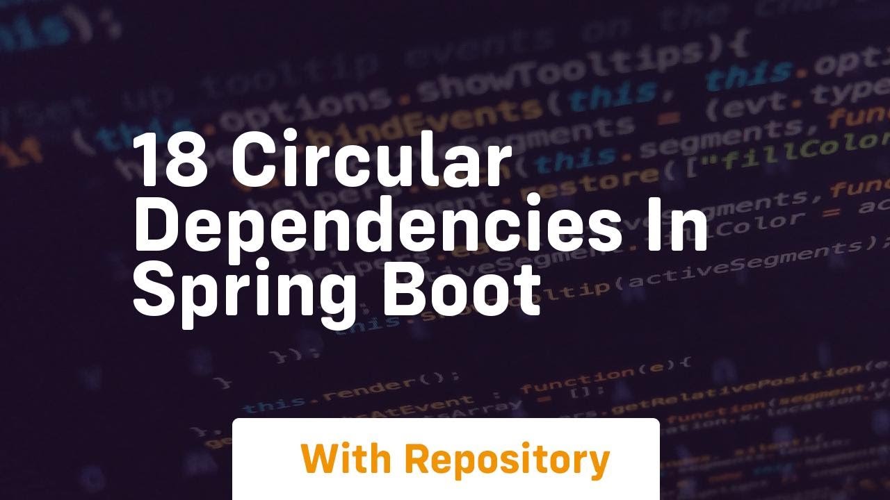 18 circular dependencies in spring boot - YouTube