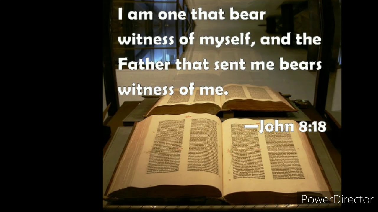 John 8:18 - YouTube