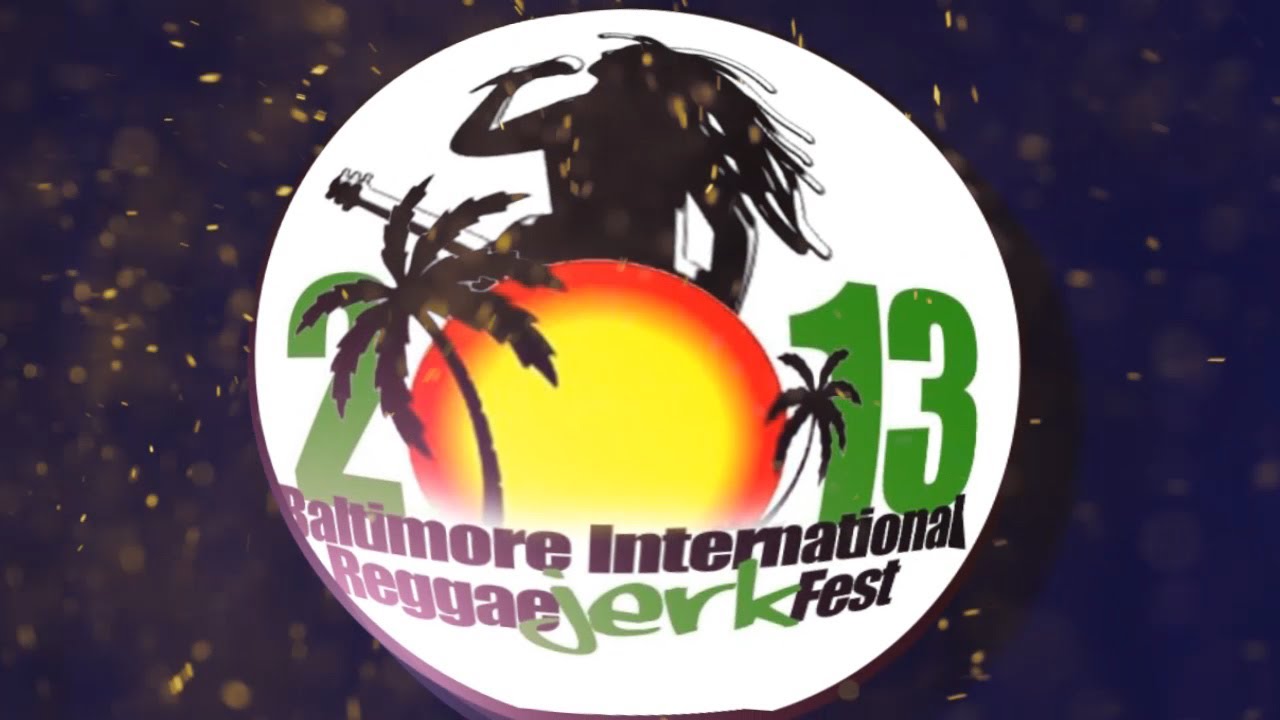 Baltimore Reggae Jerk Fest 2013 - YouTube
