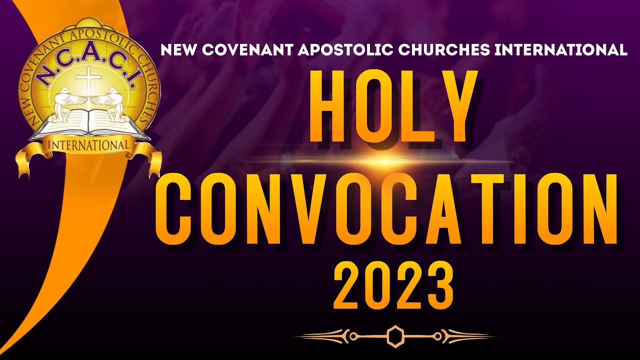 NCACI Holy Convocation 2023 | Day Session - YouTube