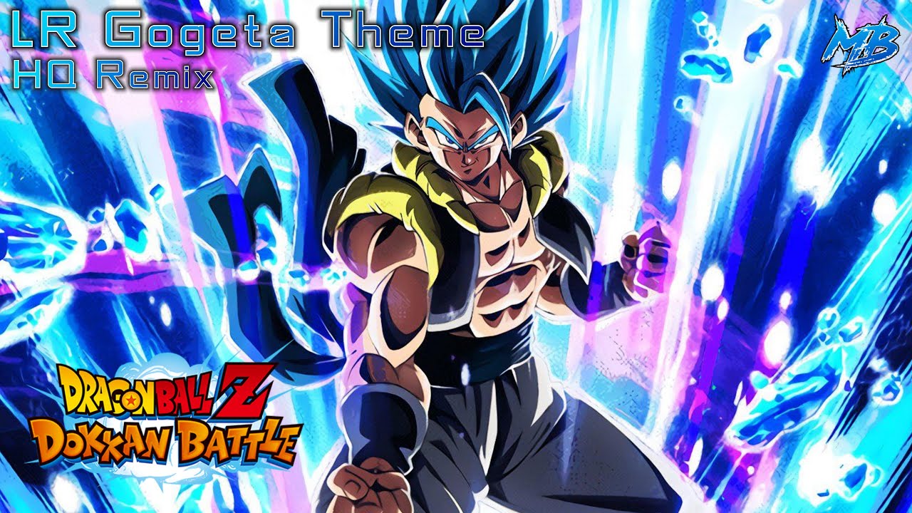 Dragon Ball Z: Dokkan Battle - LR Gogeta Theme | HQ Remix - YouTube