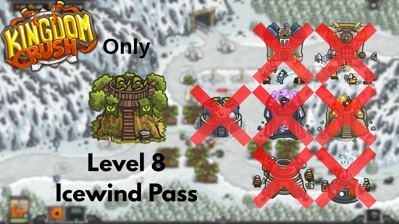 Kingdom Rush - Icewind Pass - Veteran - Only Rangers Hideout Tower ...