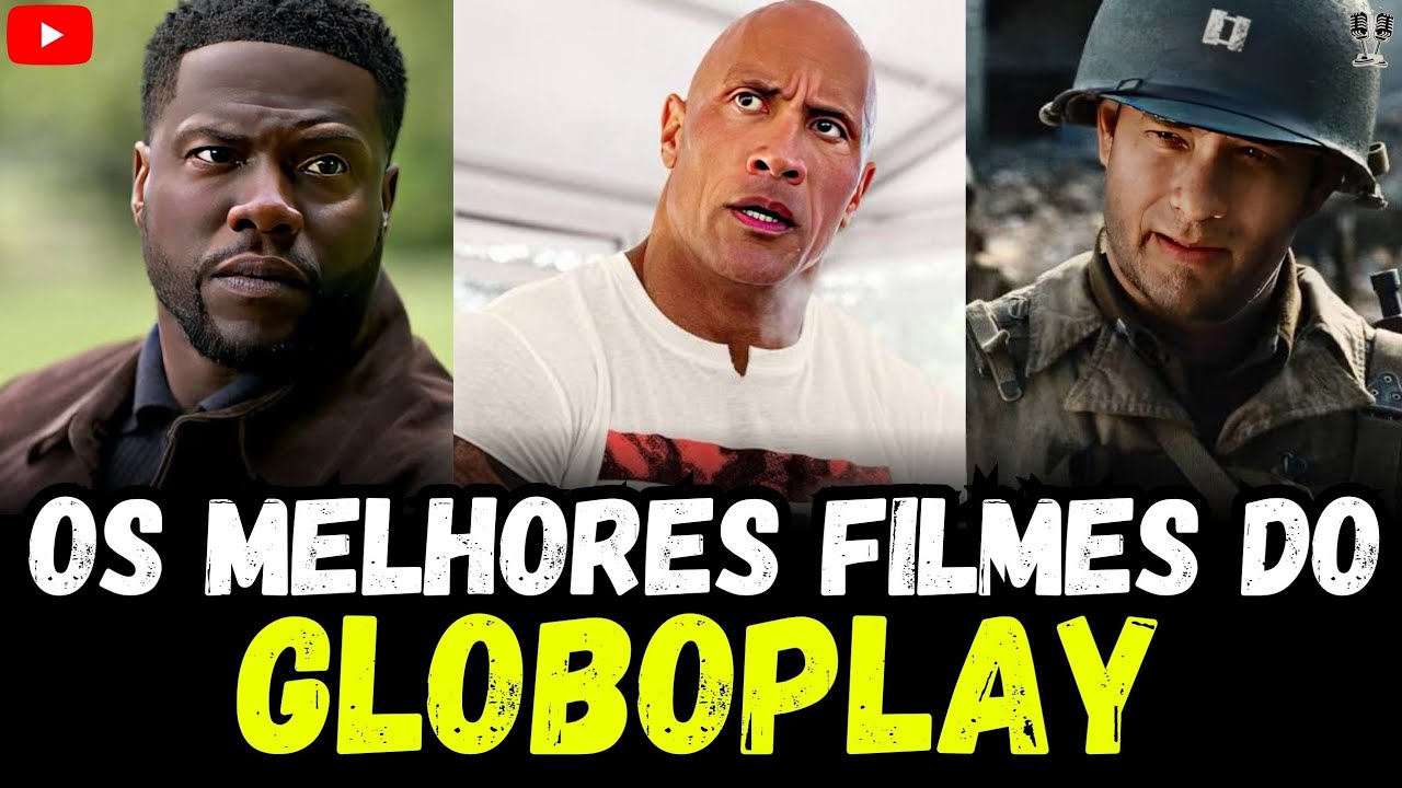 4 Melhores Filmes Para Assistir No Globoplay - YouTube