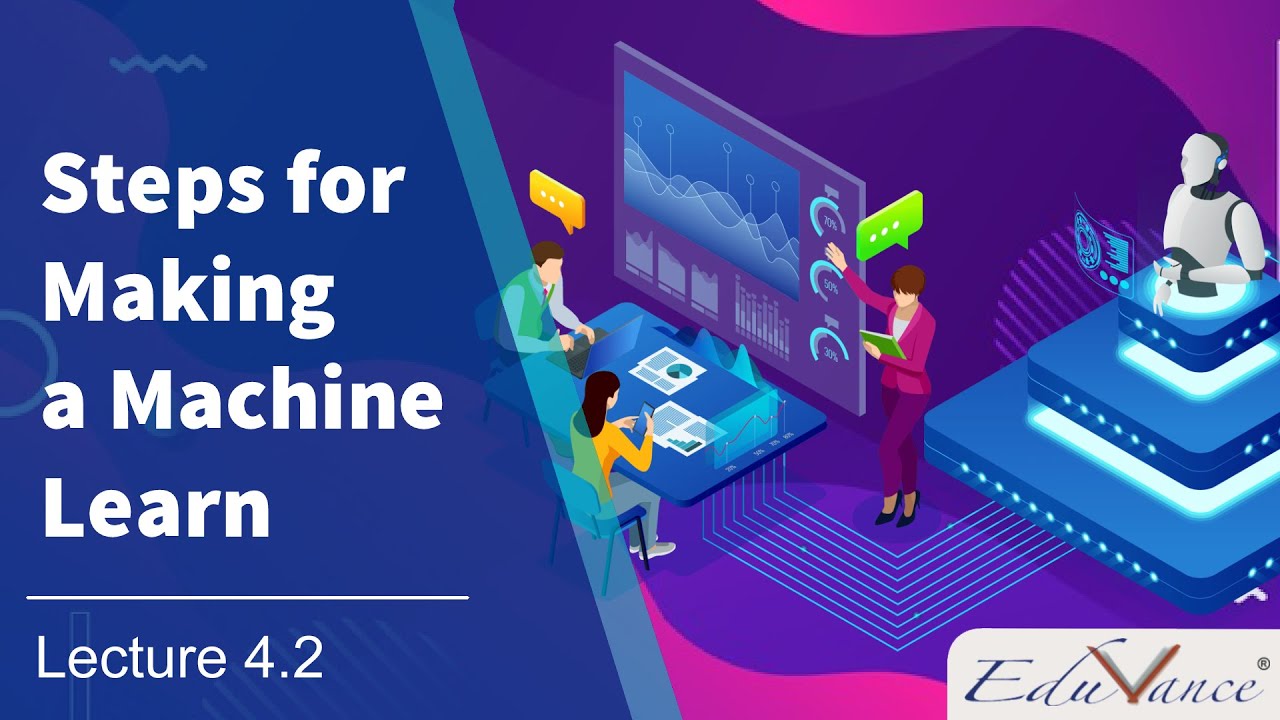 AI Course Session 4 : Lecture 2 - Fundamental steps for making a ...