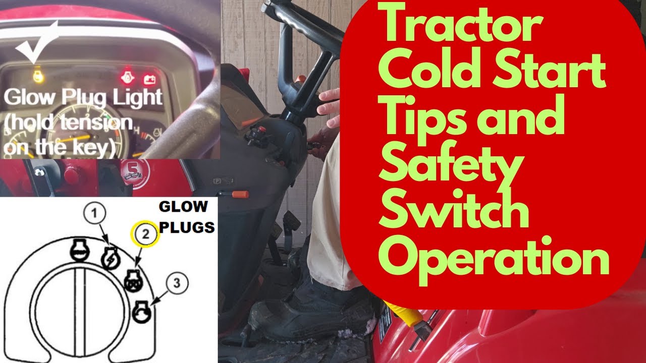 Tractor Cold Start Tips and Troubleshooting - YouTube