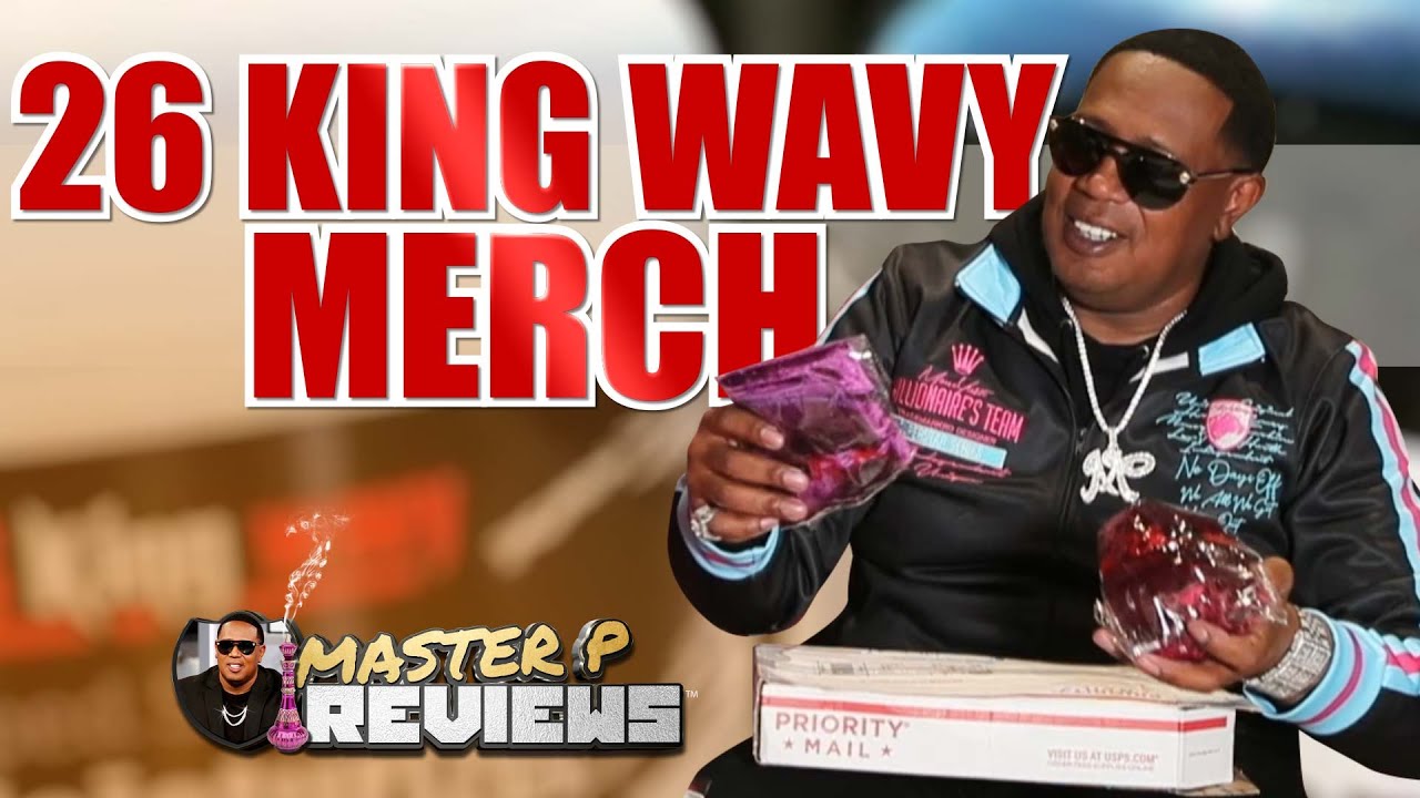 EP 130 Master P Reviews Unboxing 26 KING WAVY MERCH - YouTube