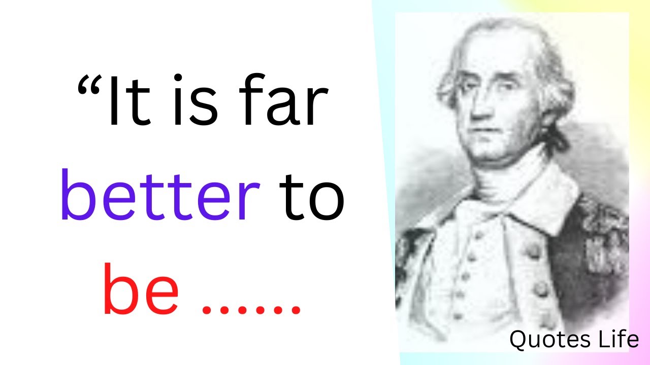 George Washington Quotes Motivational Thought | Quotes The Year Life ...