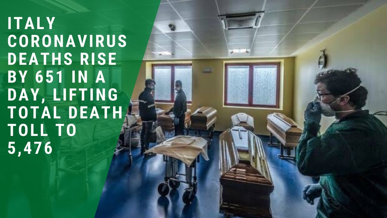 Italy coronavirus deaths rise by 651 in a day, lifting total death toll ...