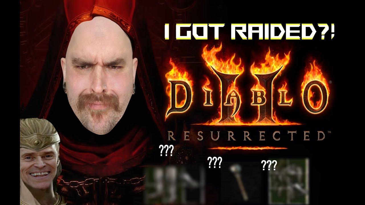 DIABLO 2 RESURRECTED I GOT RAIDED YouTube diablo-2-resurrected-i-got-raided-youtube