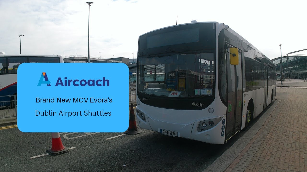 *Brand New* Aircoach | MCV Evora's | Dublin Airport Shuttles | - YouTube