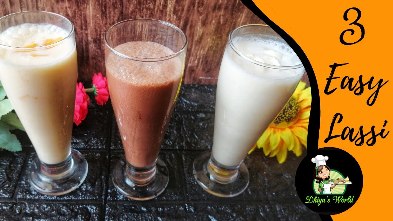 3 Sweet Lassi in 2 min | Lassi Recipe For Summer | Easy drink | Dhiya's ...