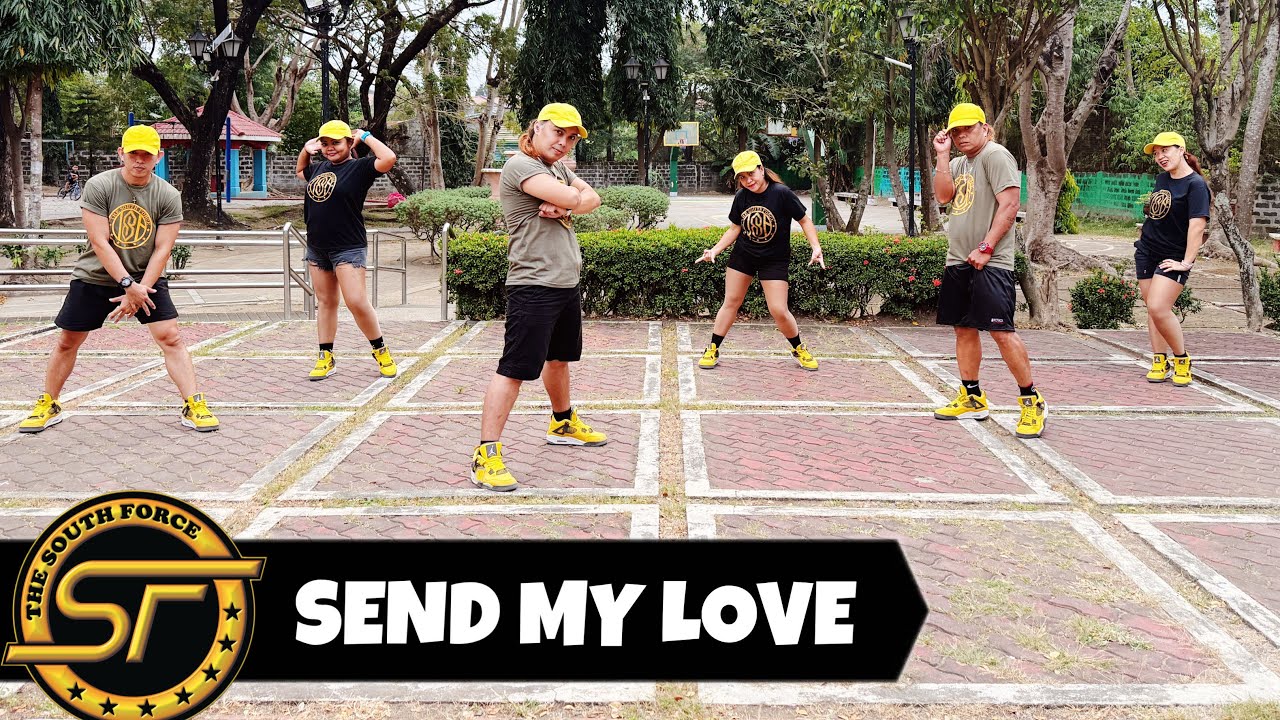 SEND MY LOVE ( Dj Joecel Remix ) - Dance Trends | Dance Fitness | The ...