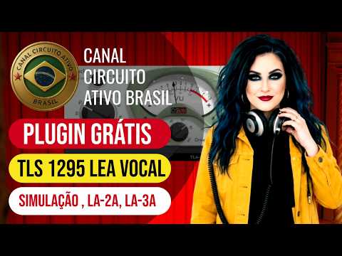 ❌ Vocal com TLS 1295 LEA Grátis - Simulação LA-2A e LA-3A❌