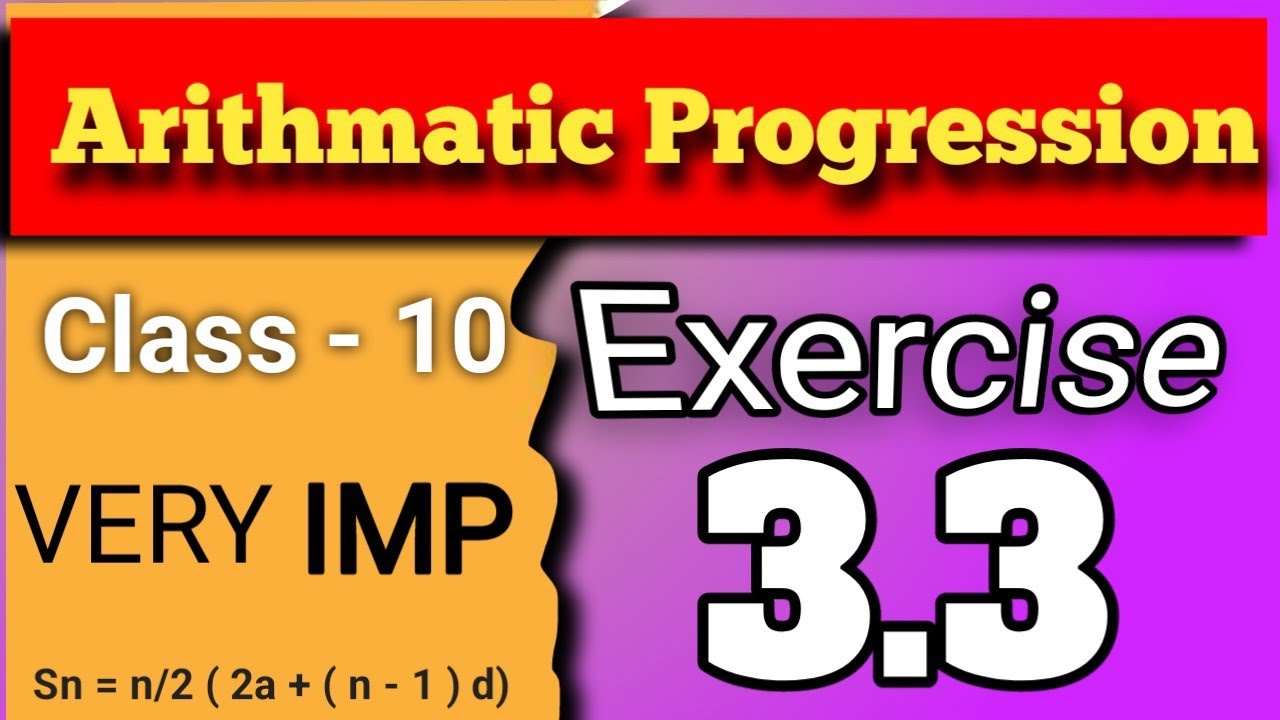 Practice Set 3.3 Arithmatic Progression class 10 of state board - YouTube