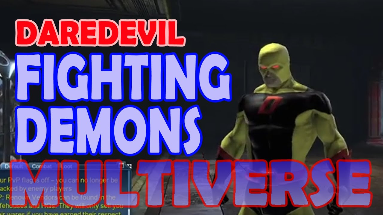 DCUO Daredevil; Part 01 Fighting Demons - YouTube