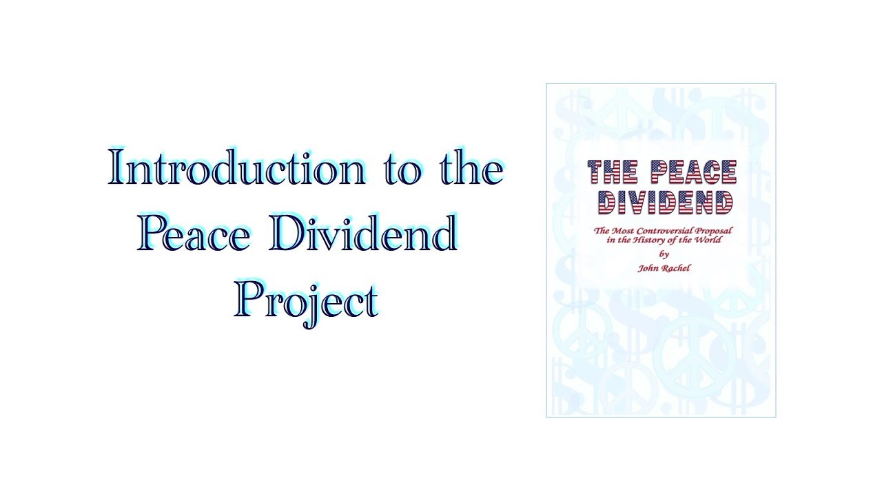 Introduction to the Peace Dividend Project - YouTube