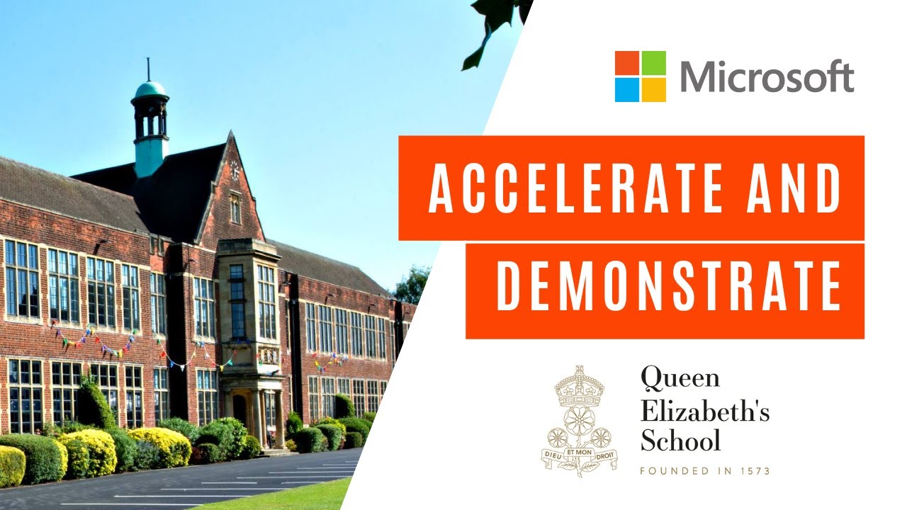 Microsoft Accelerate and Demonstrate | Queen Elizabeth's School - YouTube