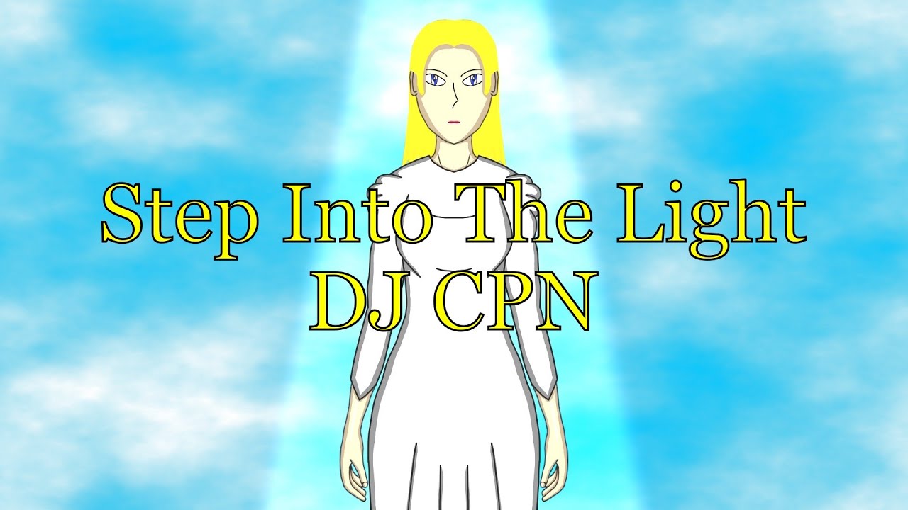 Step Into The Light - DJ-CPN - YouTube