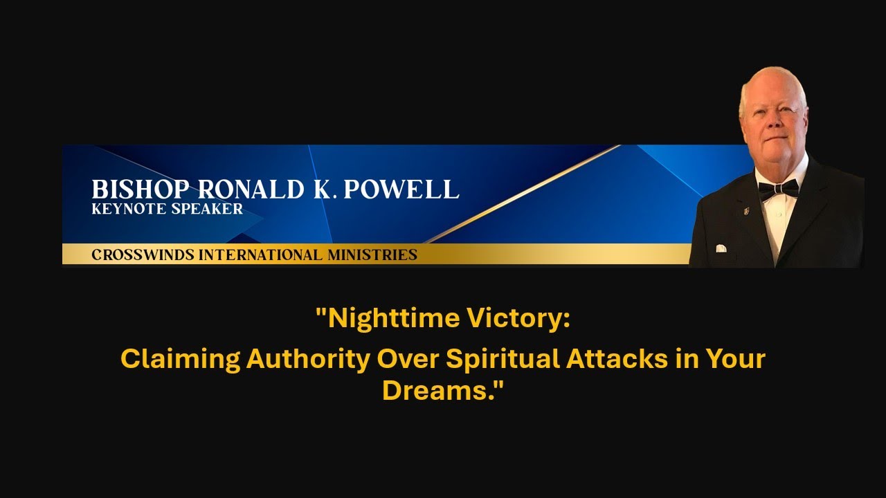 Nighttime Victory:Claiming Authority over spiritual attacks in your ...