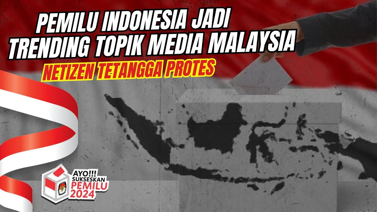 NETIZENNYA PROTES || PEMILU INDONESIA JADI TRENDING TOPIK MEDIA ...