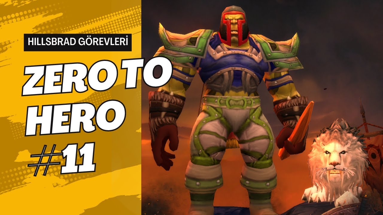 Zero to Hero #11 - Hillsbrad Görevleri (10.0.5 Patch) - YouTube