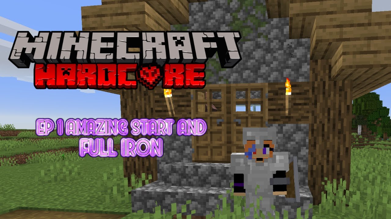 MINECRAFT HARDCORE EP 1 AMAZING START AND FULL IRON - YouTube