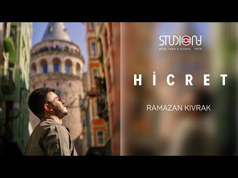 Hicret - Ramazan Kıvrak