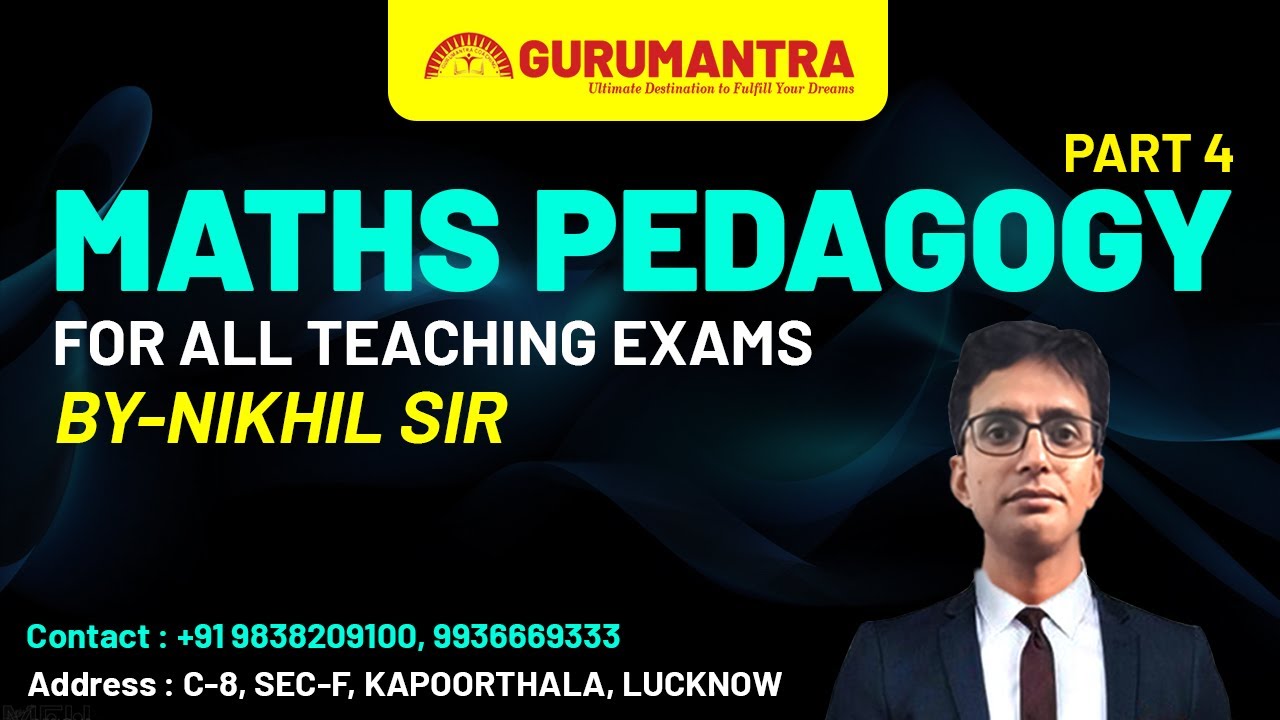 Ctet 2024 | Maths Pedagogy Classes By Nikhil Sir | Class 4 | Gurumantra