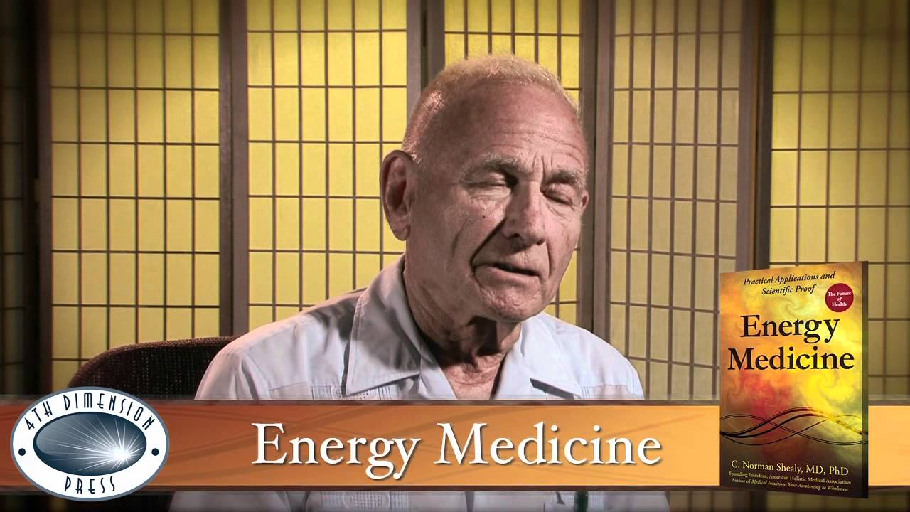 Dr. Norm Shealy on Energy Medicine - YouTube