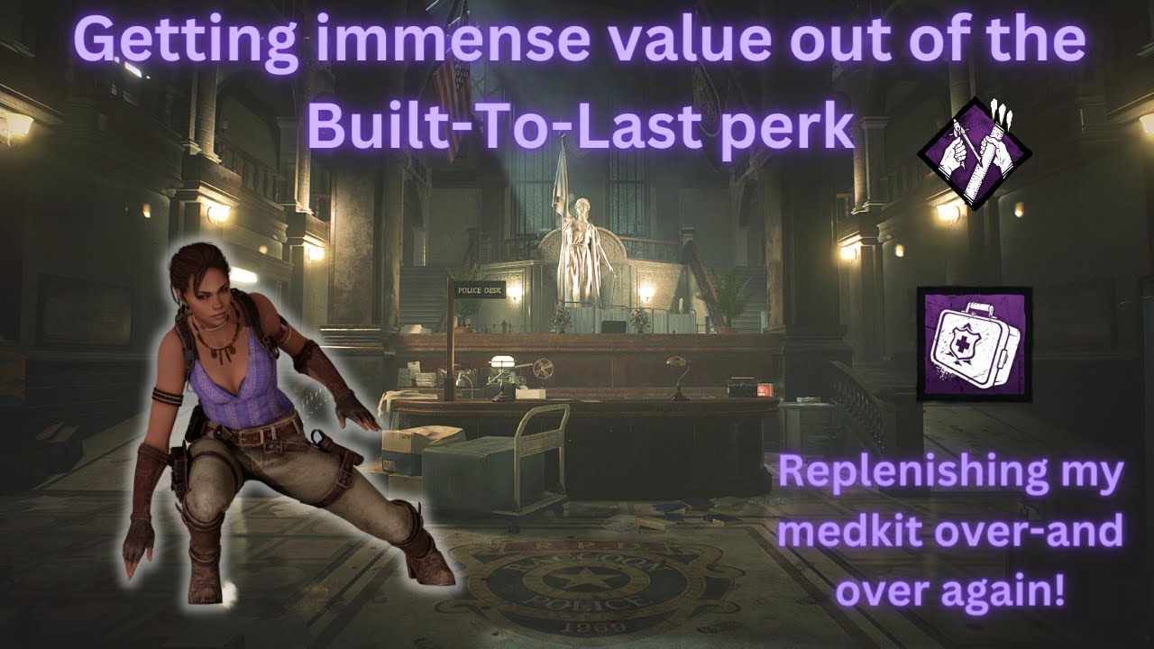 Using Built-To-Last to its fullest potential as Sheva Alomar - DBD ...